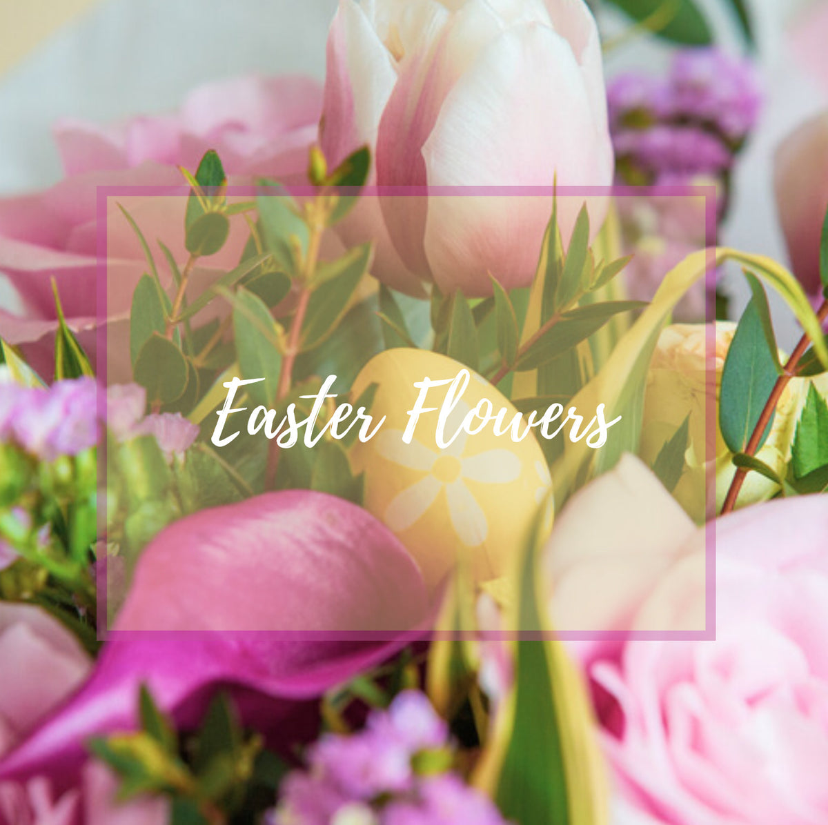 Easter Flower Arrangement DELUXE – Bowen's Botanicals